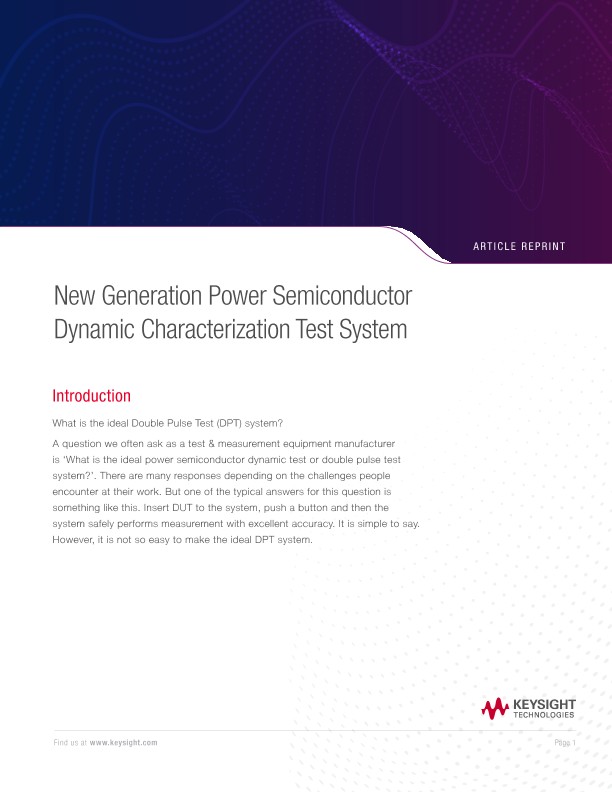 New Generation Power Semiconductor Dynamic Characterization Test System ... New Generation Power Semiconductor Dynamic Characterization Test System ...